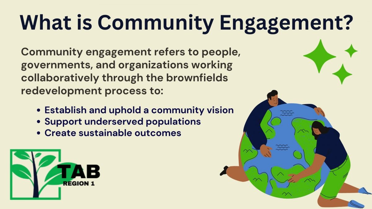 Community Engagement | Technical Assistance to Brownfields Program